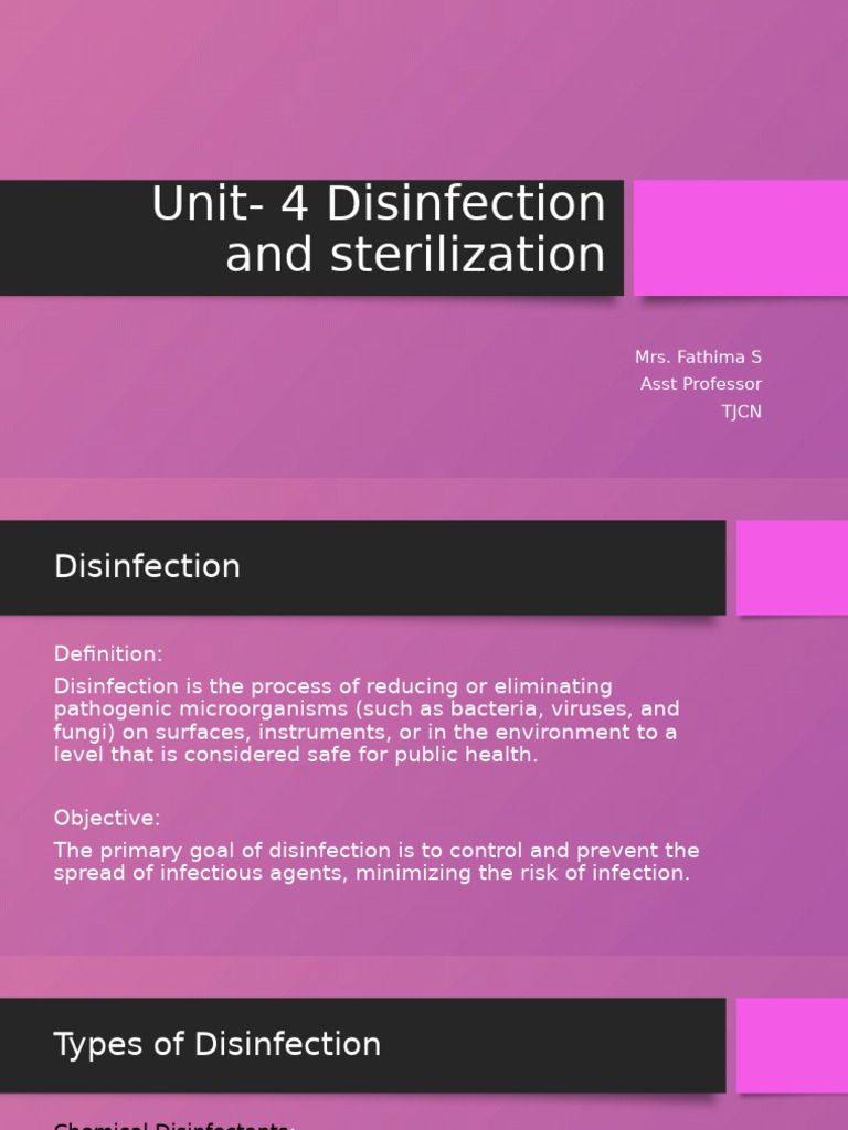 Unit - 4 Disinfection and Sterilization | PDF | Sterilization (Microbiology) | Disinfectant