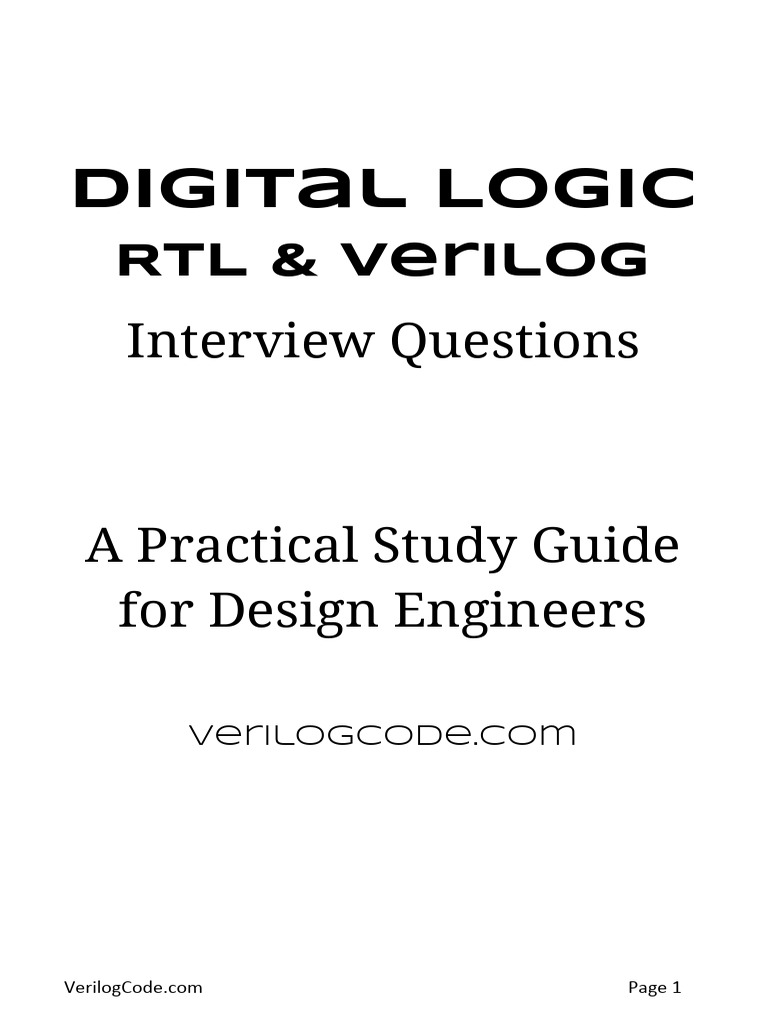 Digital Logic RTL Amp Verilog Interview Questions Preview | PDF | Electronic Circuits | Logic Gate
