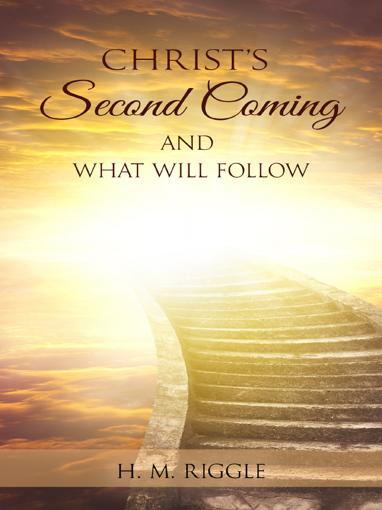 Christs Second Coming and What Will Follow | PDF | Last Judgment | Jesus