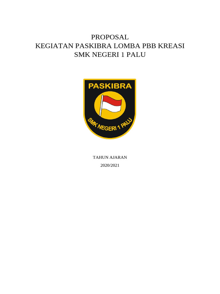 Proposal Lomba PBB Kreasi Paskibra SMK Palu | PDF