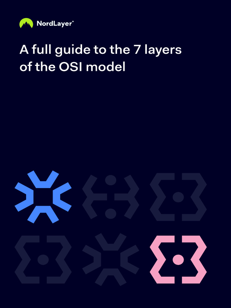 A full guide to the 7 layers of the OSI model | PDF | Osi Model ...