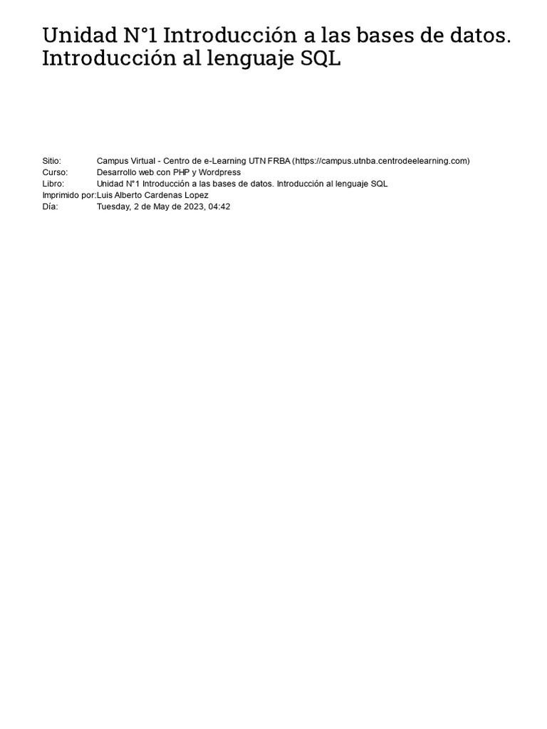 Unidad N°1 Introducción A Las Bases de Datos. Introducción Al Lenguaje SQL | PDF | Bases de ...