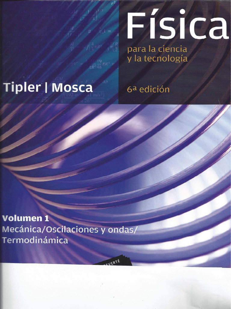 Tipler Vol 1 - Edición 6º | PDF