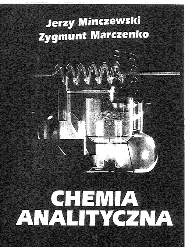 Minczewski J Chemia Analityczna Tom 1 Compress | PDF