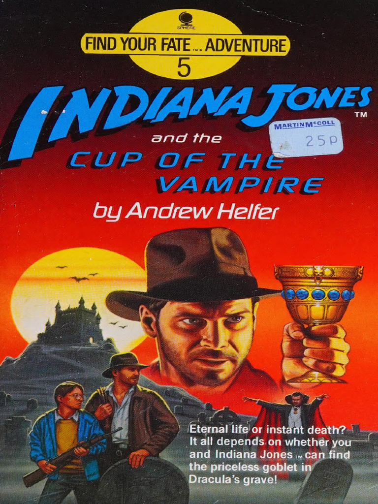 Indiana Jones and The Cup of The Vampire by Andrew Helfer | PDF | Count ...