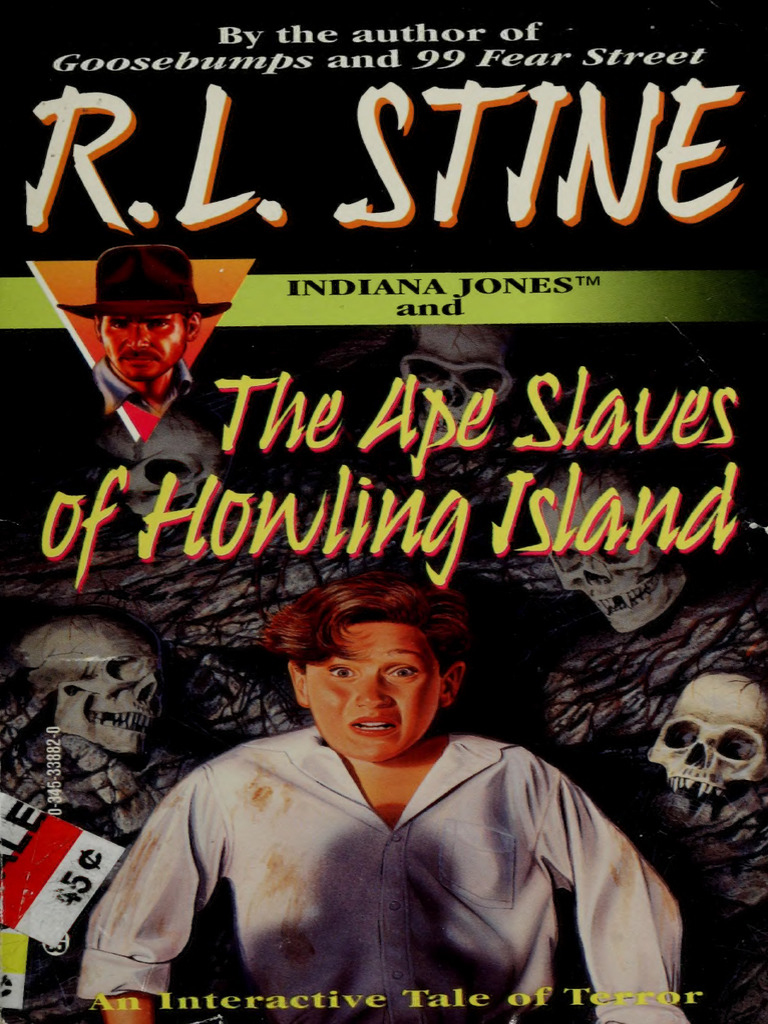 Indiana Jones and The Ape Slaves of Howling Island by R. L. Stine | PDF
