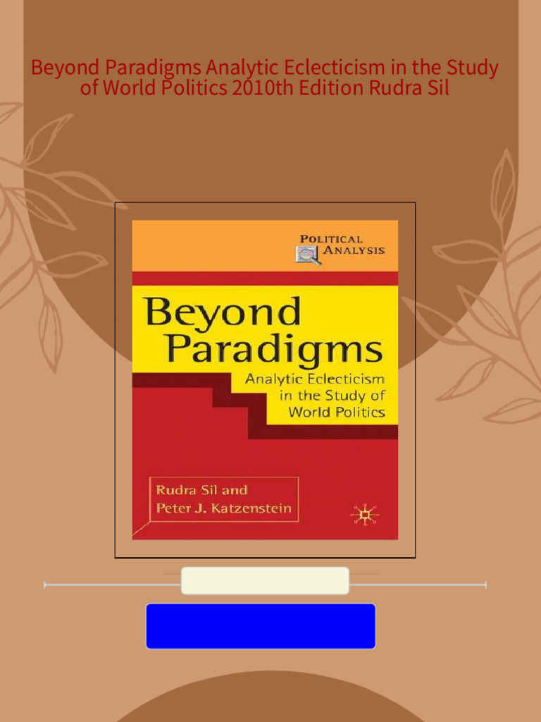 Beyond Paradigms Analytic Eclecticism in The Study of World Politics ...