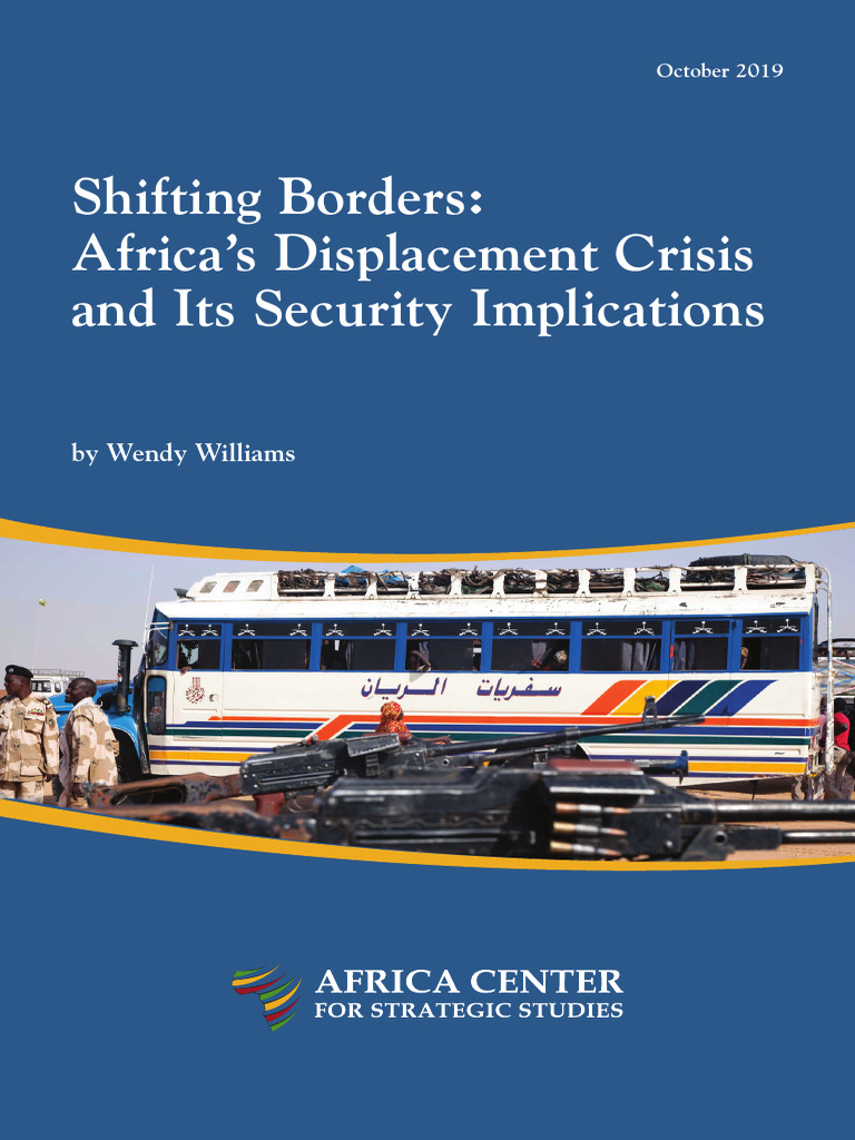 ARP08EN Shifting Borders Africas Displacement Crisis and Its ...