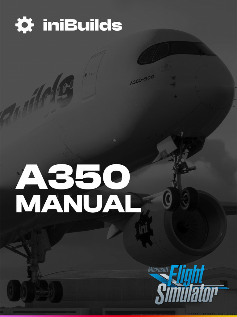 IniBuilds A350 Airliner | PDF | Aircraft | Aerospace