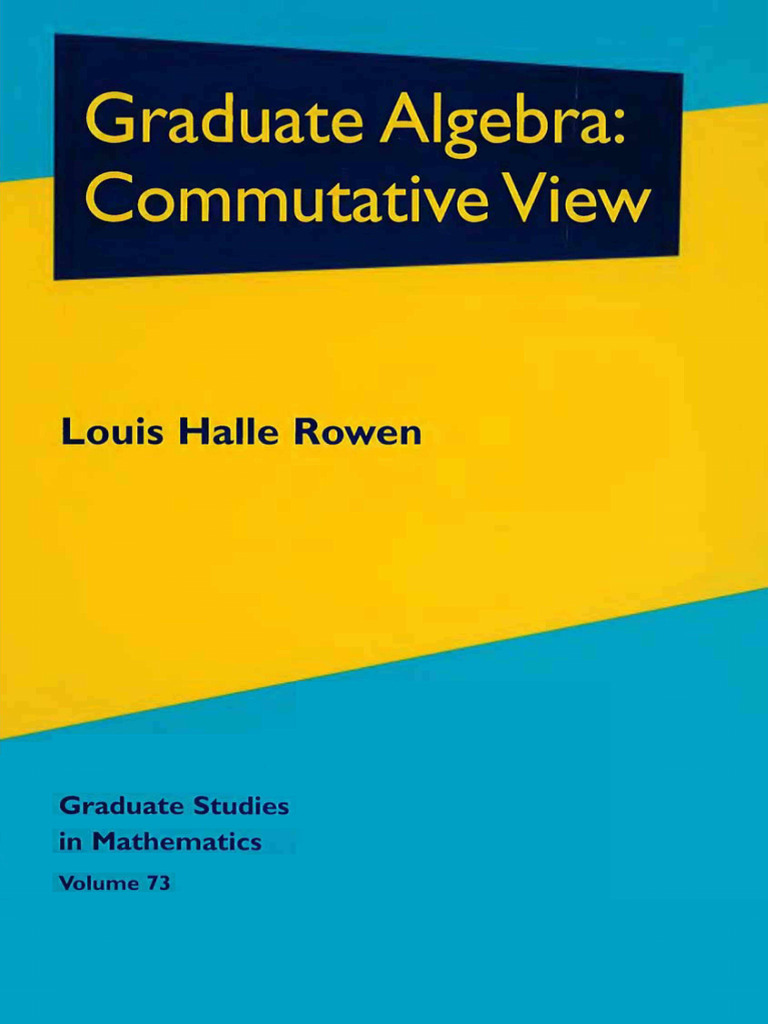 Graduate Algebra: Commutative Focus | PDF | Ring (Mathematics) | Field ...