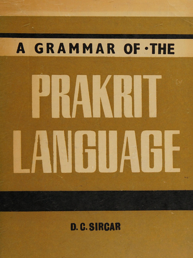 A Grammar of The Prakrit Language by D.C. Sircar | PDF
