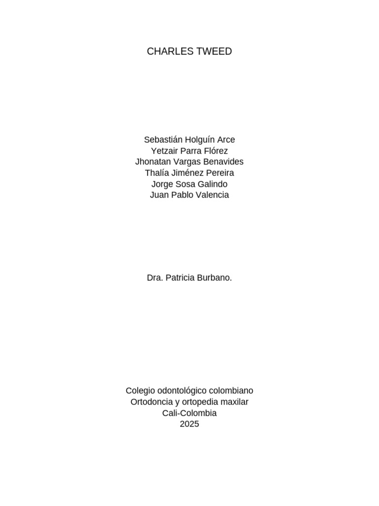 Contribuciones de Charles Tweed en Ortodoncia | PDF | Odontología ...