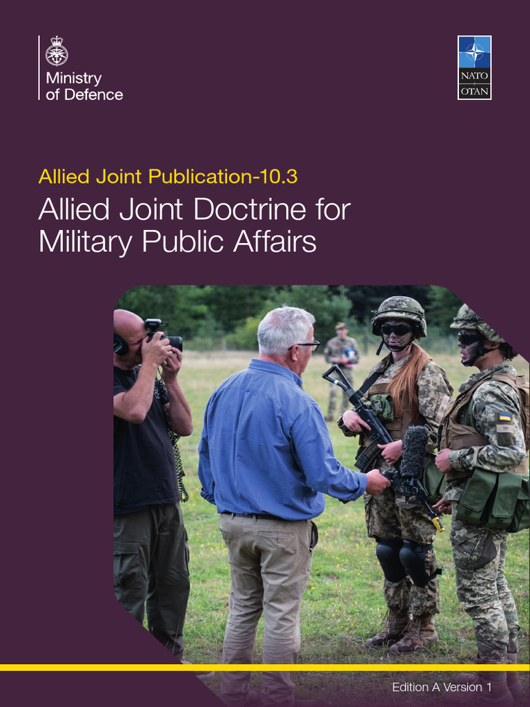 AJP 10 3 Military Public Affairs | PDF | Military Doctrine | Deterrence ...