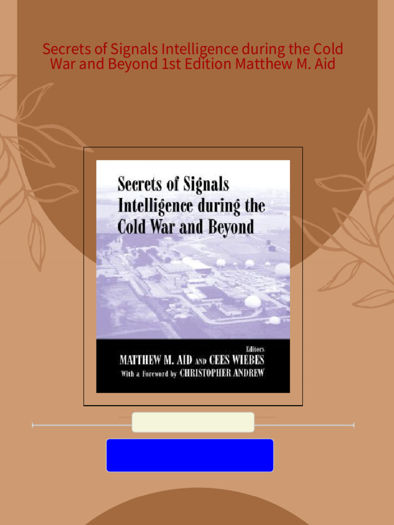 3477Secrets of Signals Intelligence during the Cold War and Beyond 1st ...