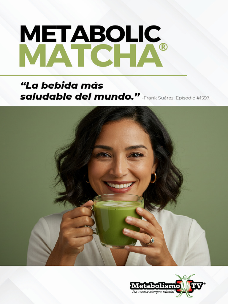 MTV METABOLIC MATCHA® | PDF | Antioxidante | Leche