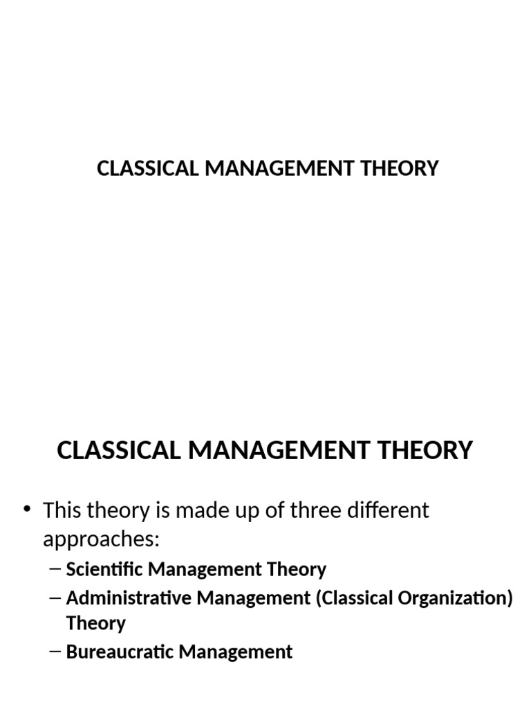 Classical Management Theory | PDF | System | Incentive