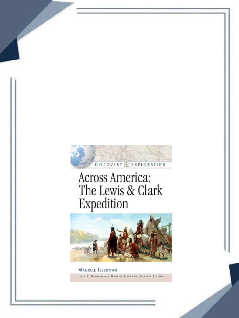 Across America The Lewis and Clark Expedition Discovery and Exploration ...