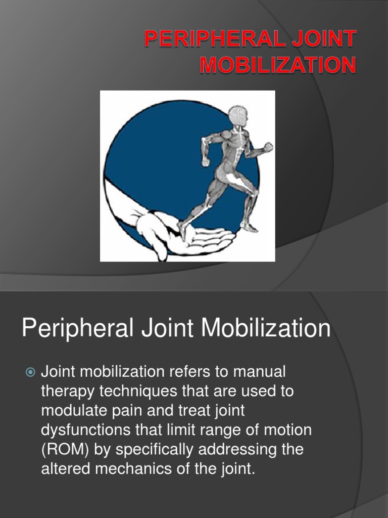 Mobilisation | PDF | Hand | Anatomical Terms Of Motion
