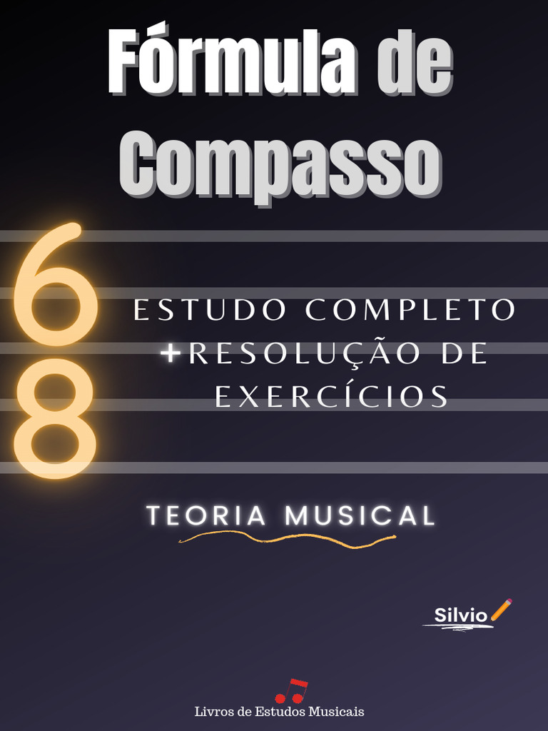 Fórmula de Compasso - Silvio | PDF | Musicologia | Formas musicais
