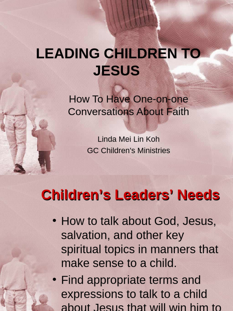 2 Leading Children To Jesus PP | PDF | Jesus | Salvation