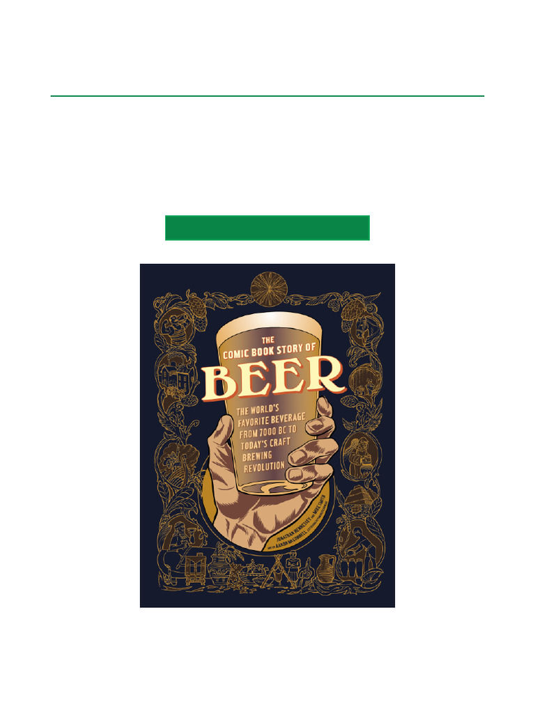 Widely Read The Comic Book Story of Beer The World's Favorite Beverage ...