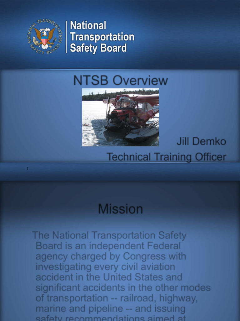 Jill Demko NTSB Overview | PDF | National Transportation Safety Board | Aircraft