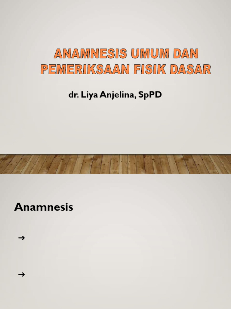 Anamnesis Dan Pemeriksaan Fisik Umum Liya Anjelina | PDF