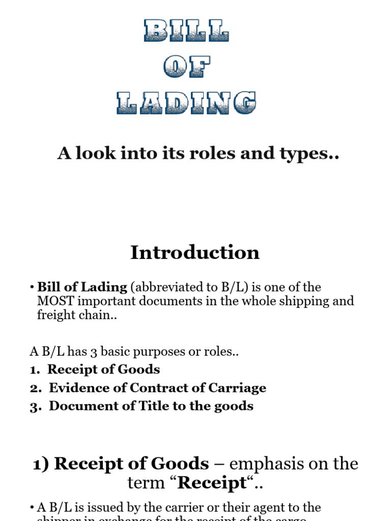 Types and Roles of Bill of Lading | PDF | Bill Of Lading | Cargo