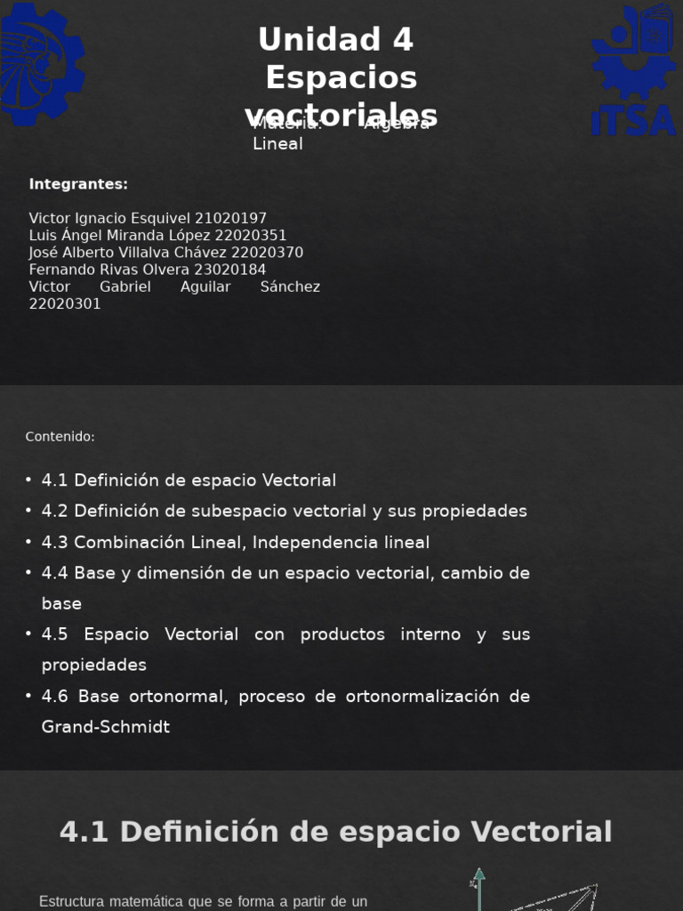 Ev-U4-Exposicion Algebra-1 | PDF | Espacio vectorial | Vector Euclidiano