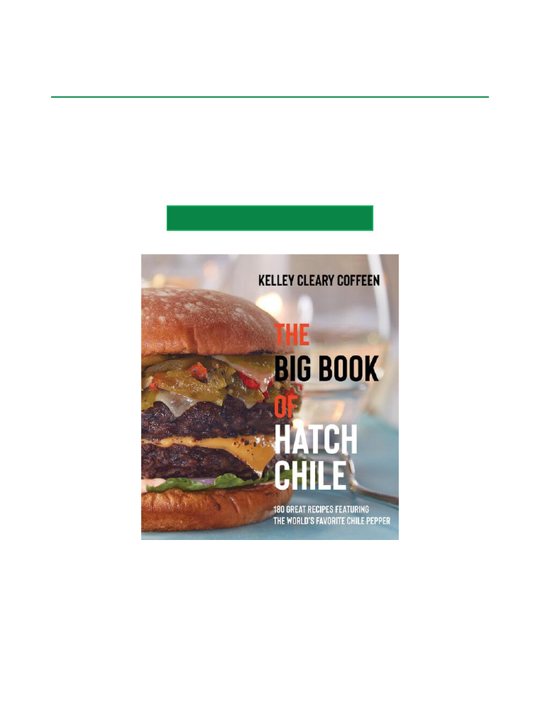 Order The Big Book of Hatch Chile 180 Great Recipes Featuring The World ...