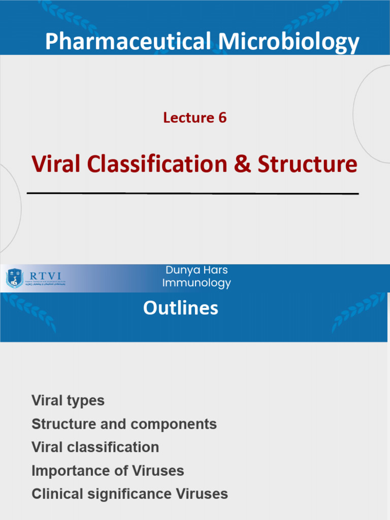 Lectures 6 PH - Microbiology - Viral Structure and Classification | PDF | Virus | Hiv