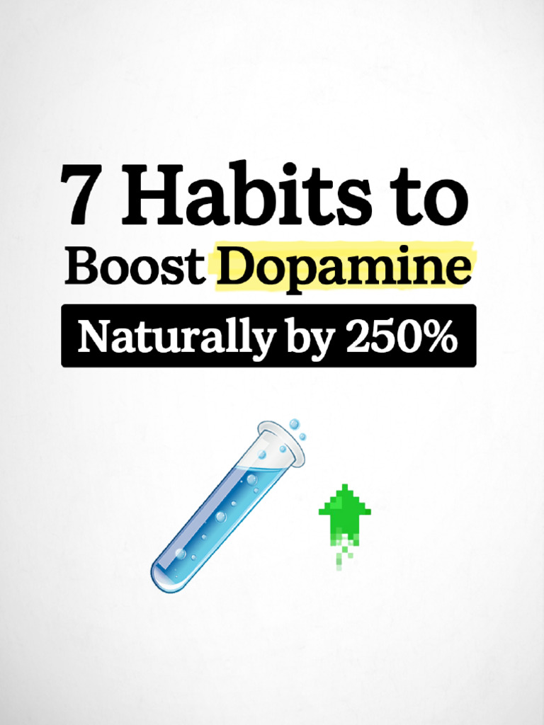 7 Habits To Boost Dopamine | PDF