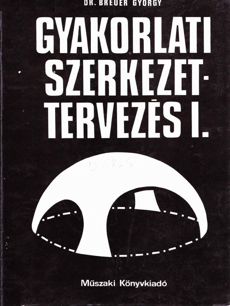 DR Breuer György - Gyakorlati Szerkezettervezés 1 | PDF
