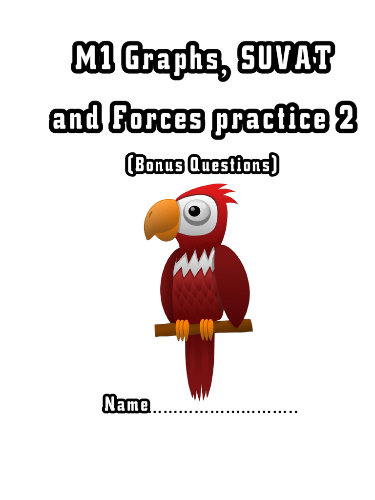 m1 Graphs Suvat and Forces Practice 2 - Exampro 2 | PDF | Force ...