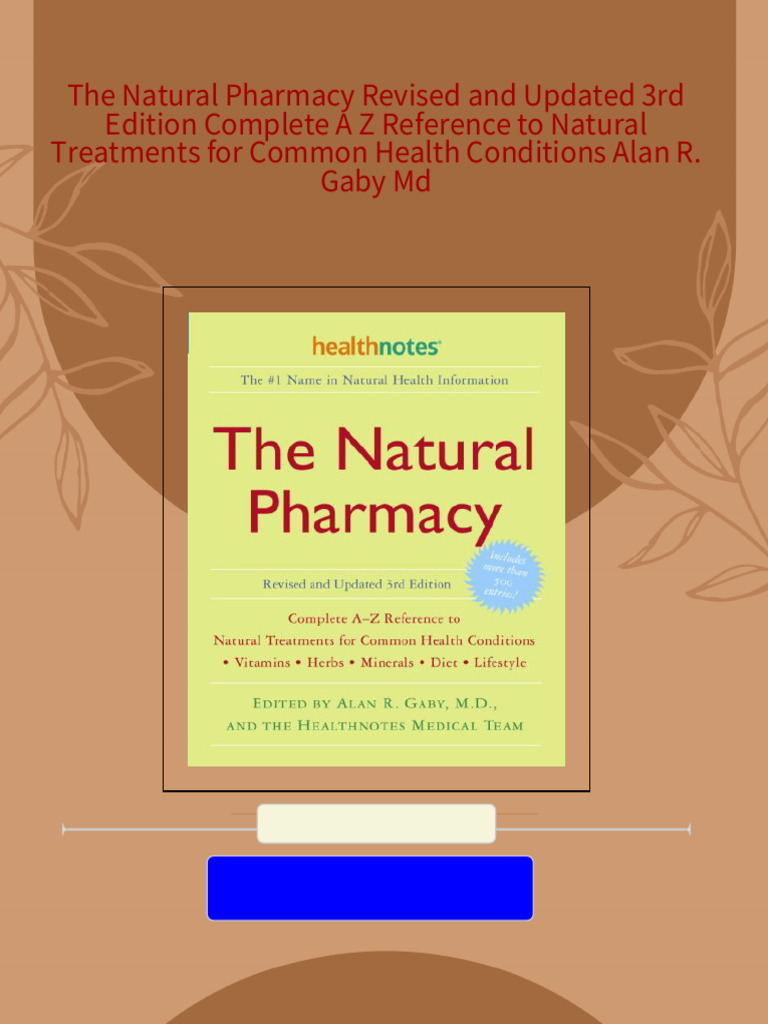 The Natural Pharmacy Revised and Updated 3rd Edition Complete A Z ...