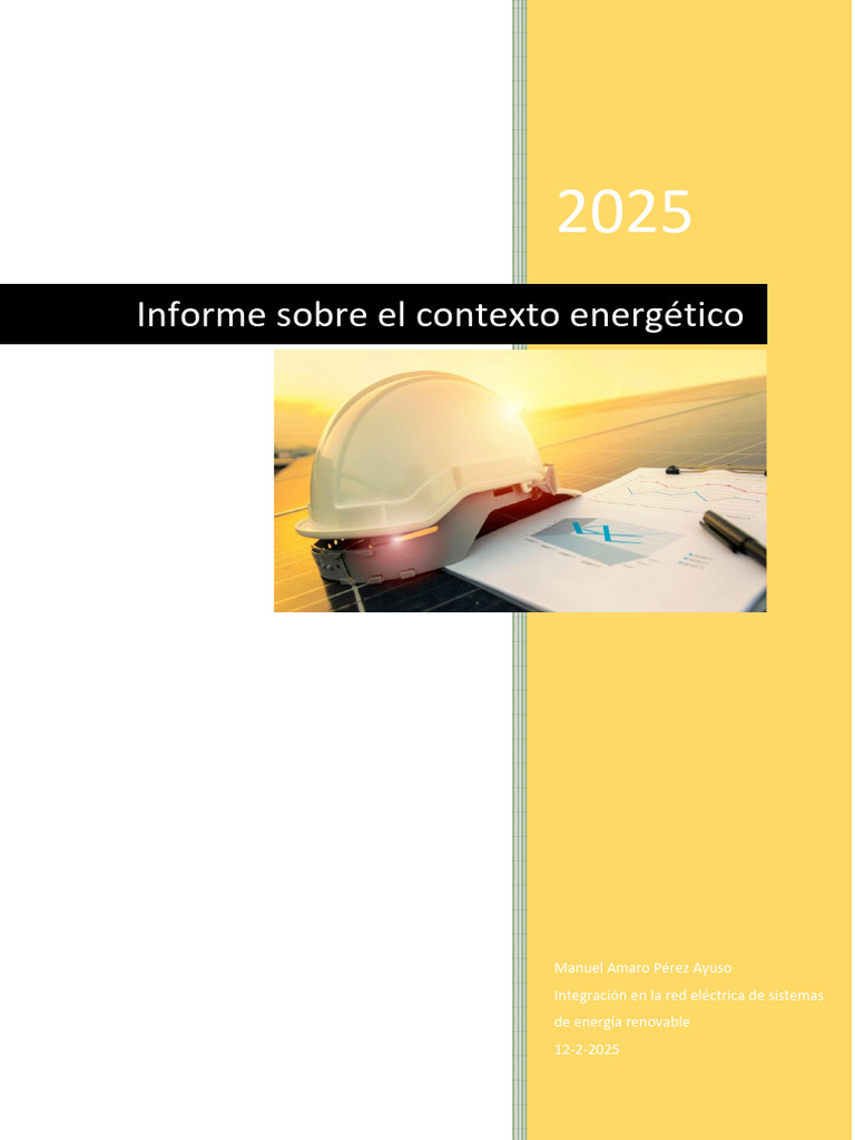 A1. Informe Sobre El Contexto Energético. Pérez Ayuso, Manuel Amaro ...