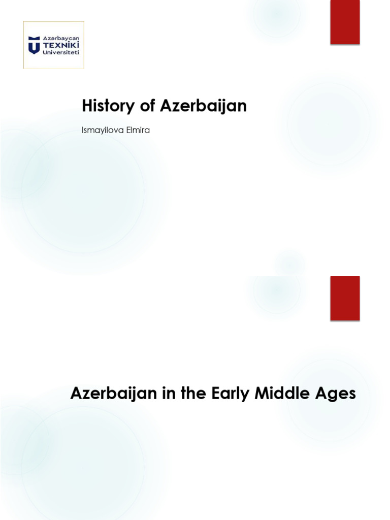 Lecture 2. Azerbaijan in The Early Middle Ages | PDF