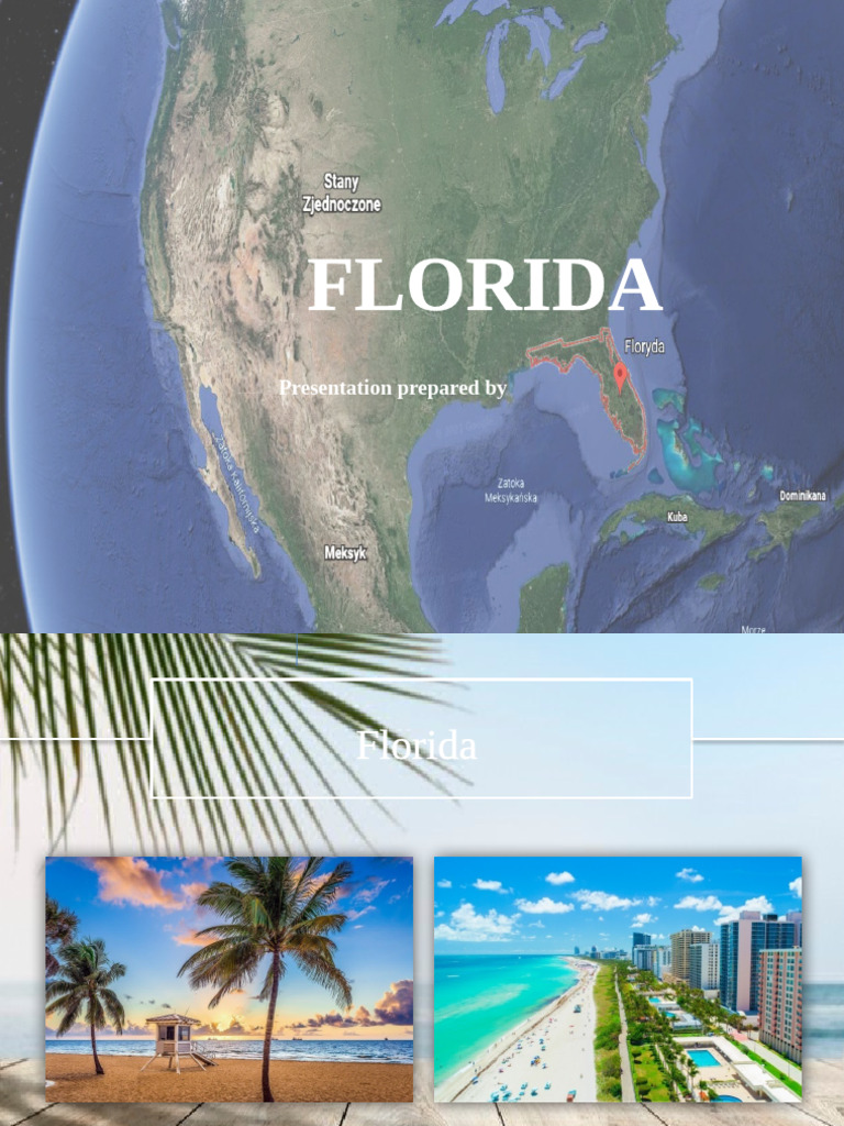 Florida: History & Attractions Guide | PDF