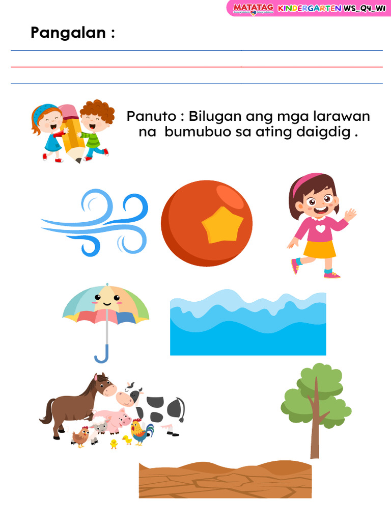 Pangalan:: Panuto: Bilugan Ang Mga Larawan Na Bumubuo Sa Ating Daigdig ...