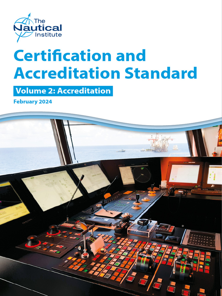 2024 The Nautical Institute Certification and Accreditation Standard ...