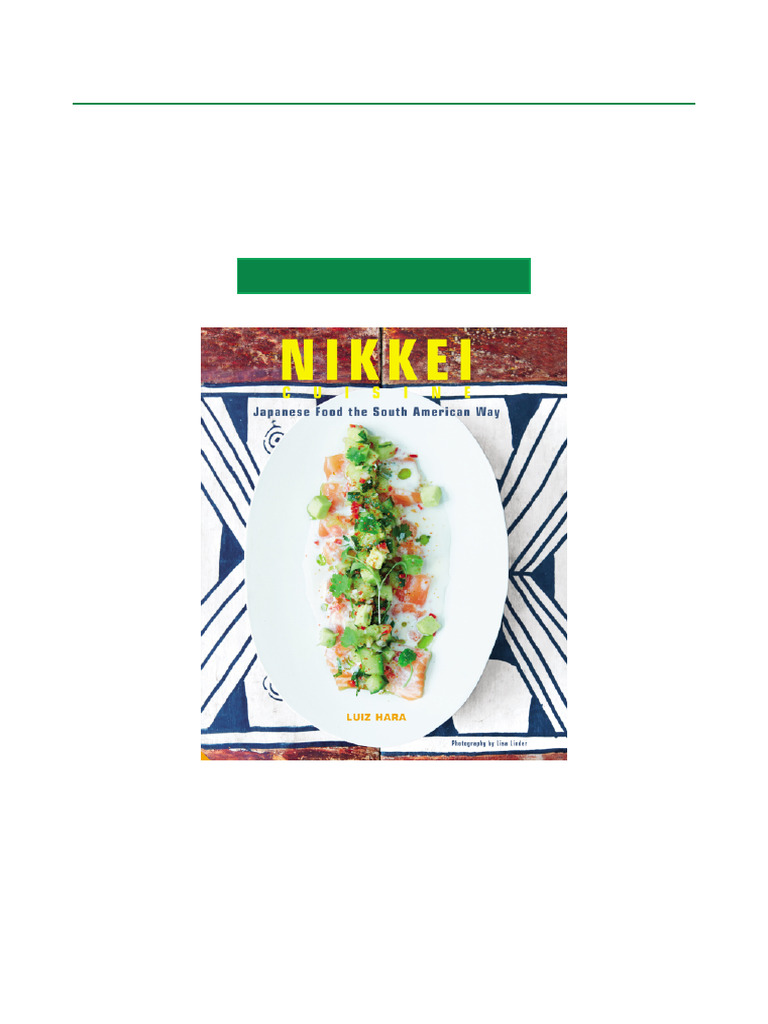 Check Again Nikkei Cuisine Japanese Food The South American Way Full ...