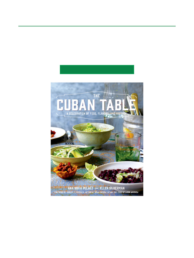 Copy The Cuban Table A Celebration of Food, Flavors, and History All ...