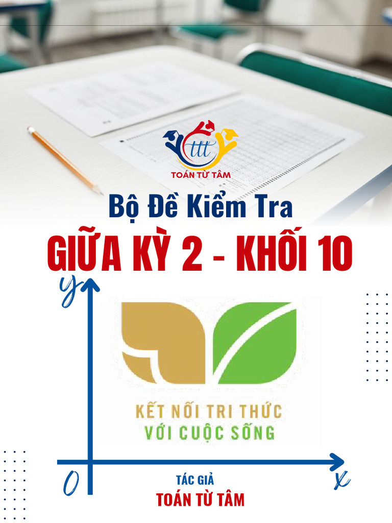Bo de Kiem Tra Giua Ky 2 Toan 10 Knttvcs Nam Hoc 2024 2025 | PDF