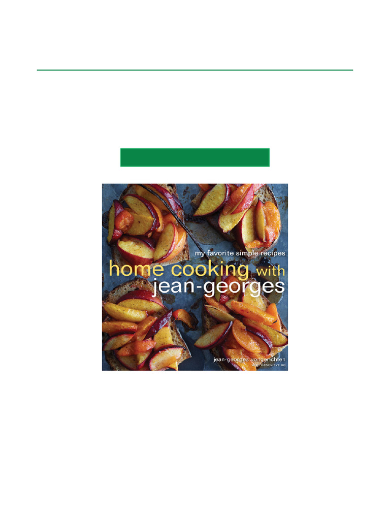 Check Again Home Cooking with Jean Georges My Favorite Simple Recipes A ...