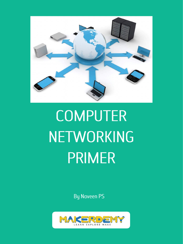 Computer Networking Primer by MAKERDEMY | PDF | Internet Protocols ...