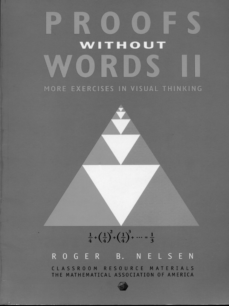 Roger B Nelsen Proofs Without Words Ii More Exercises In Visual