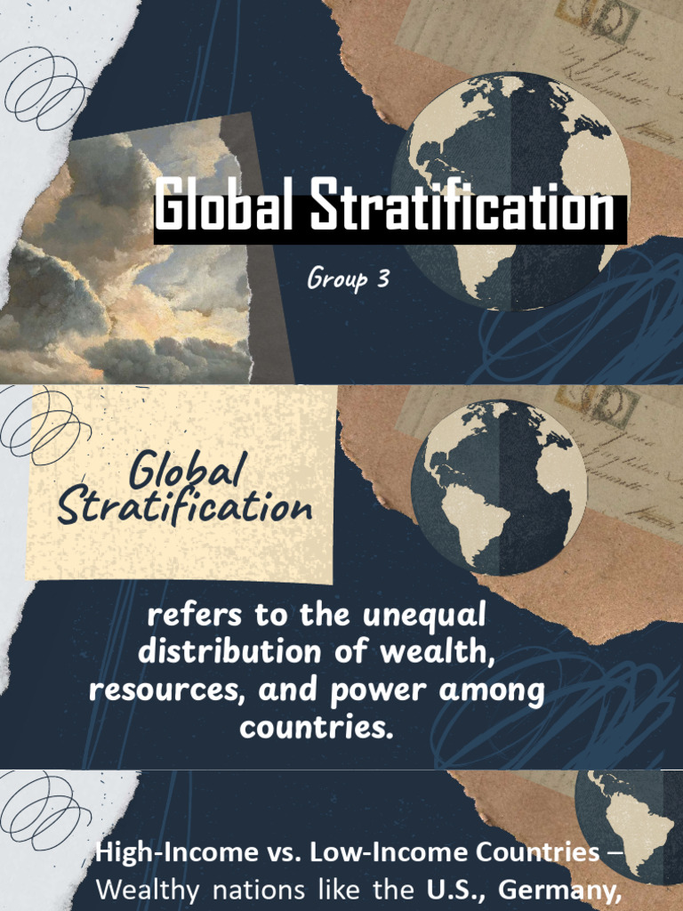 Global Stratification | PDF | Modernization Theory | Poverty
