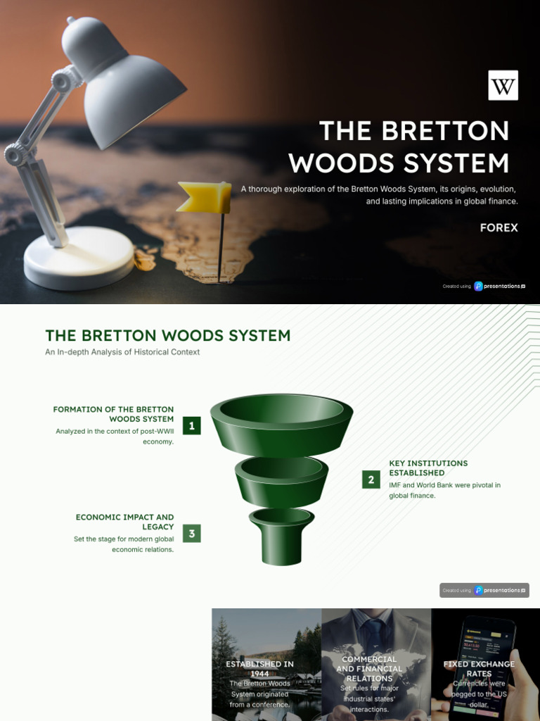 The Bretton Woods System - An In-Depth Analysis | PDF