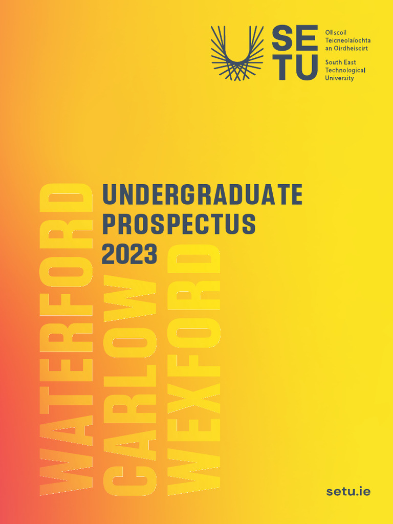 SETU Carlow Prospectus 2022 23 WEB | PDF | Engineering