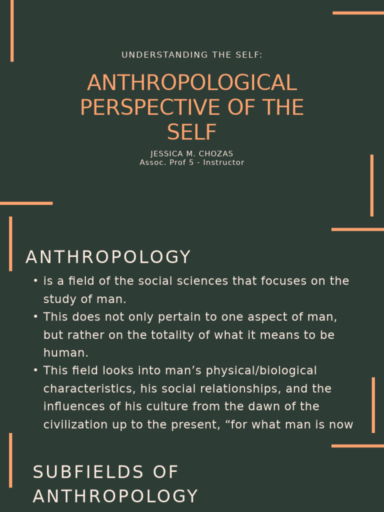 Anthropological Perspective of The Self | PDF | Archaeology | Anthropology